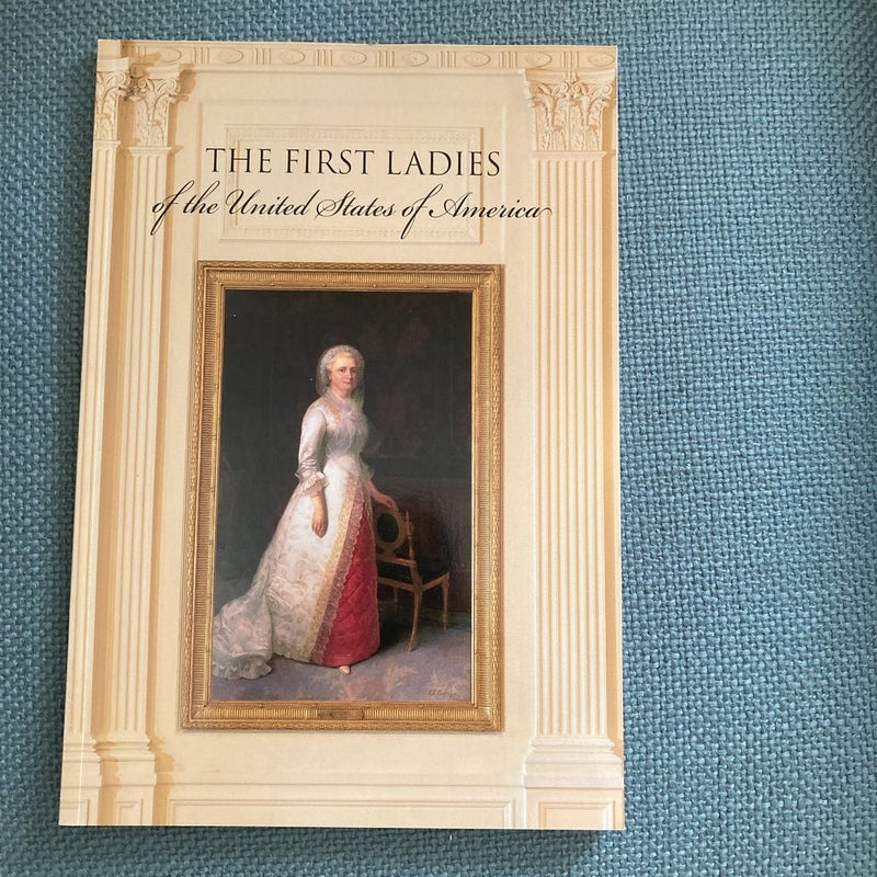 The First Ladies