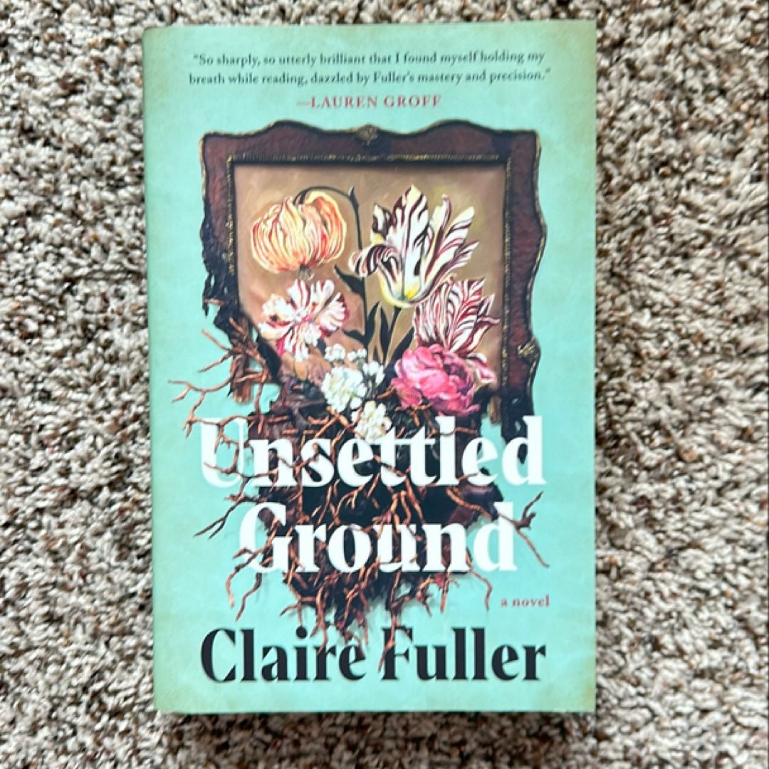 Unsettled Ground by Claire Fuller