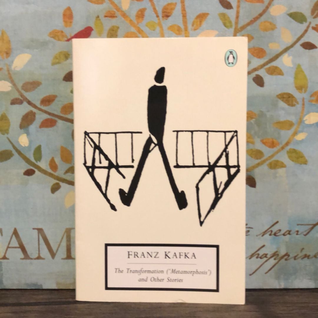 The Transformation (Metamorphosis) and Other Stories by Franz Kafka