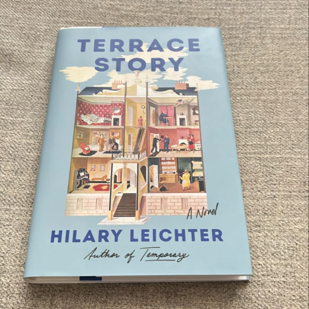 Terrace Story by Hilary Leichter