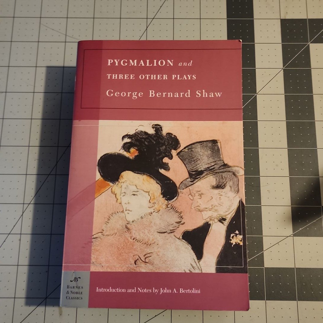 Pygmalion and Three Other Plays by George Bernard Shaw, Paperback ...