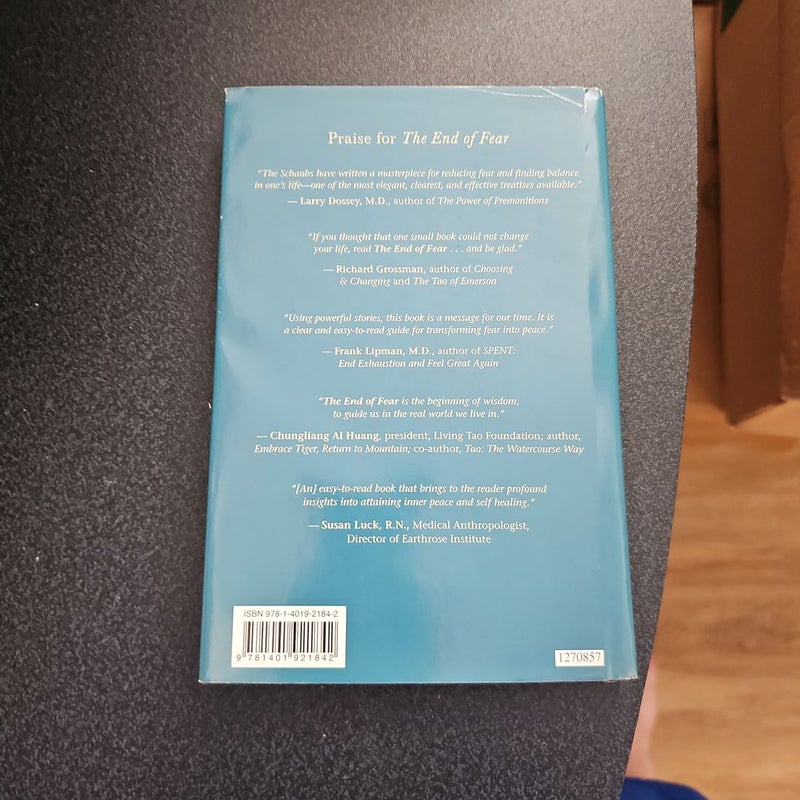 The End of Fear by Richard Schaub, Bonney Gulino Schaub