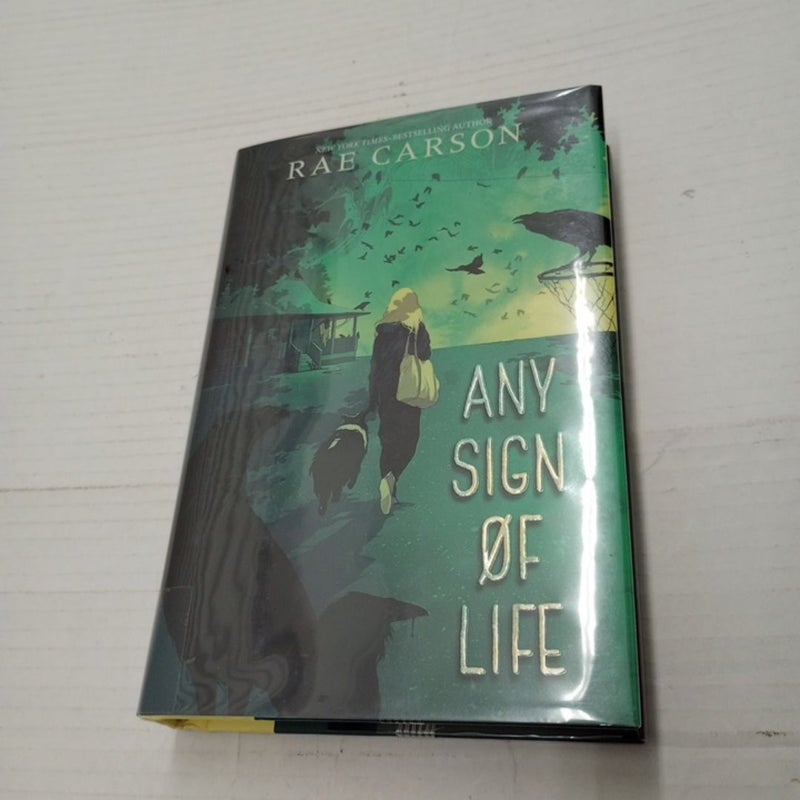 Any Sign of Life by Rae Carson