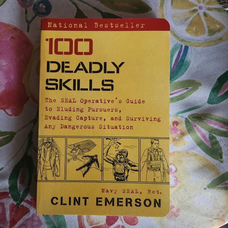 100 Deadly Skills by Clint Emerson