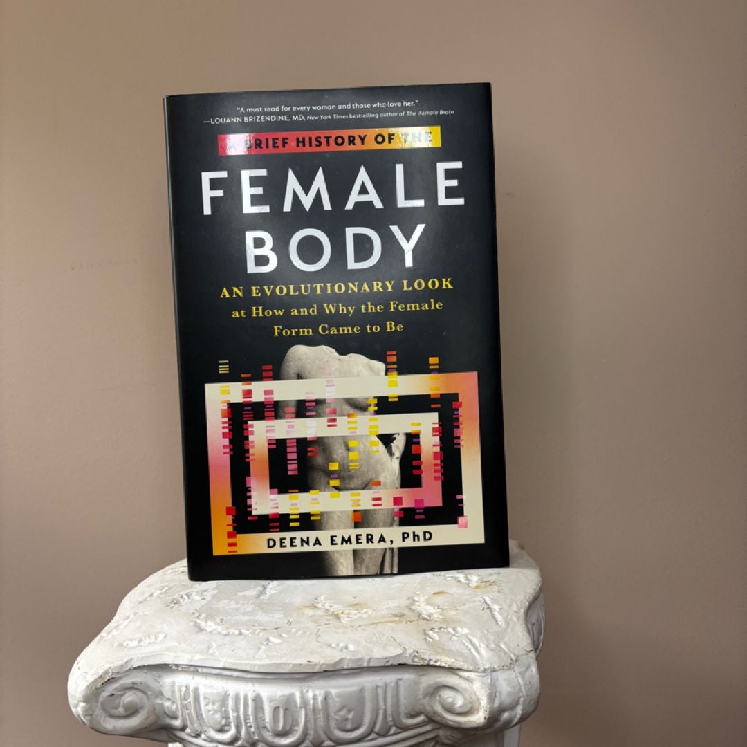 A Brief History of the Female Body by Deena Emera