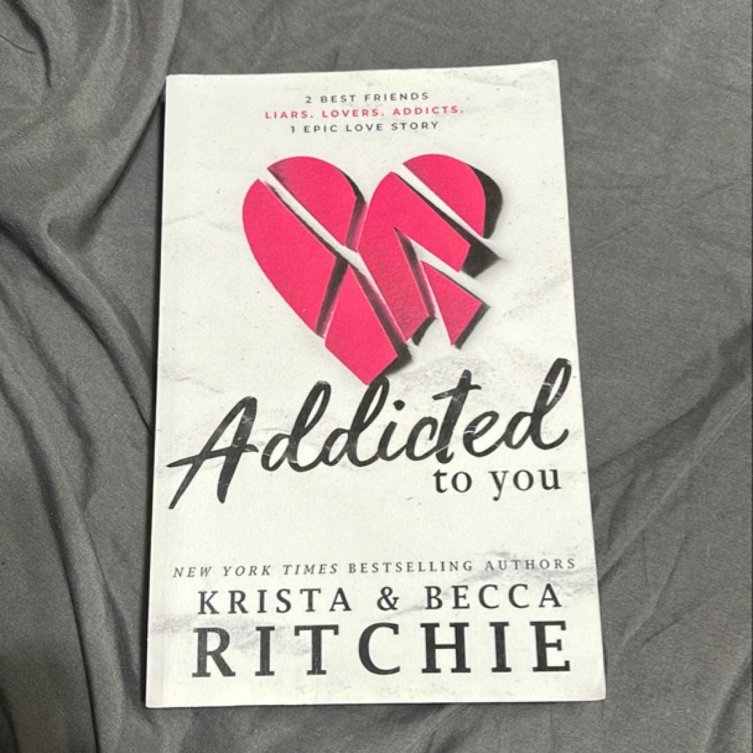 Addicted to You by Krista Ritchie; Becca Ritchie, Paperback | Pangobooks
