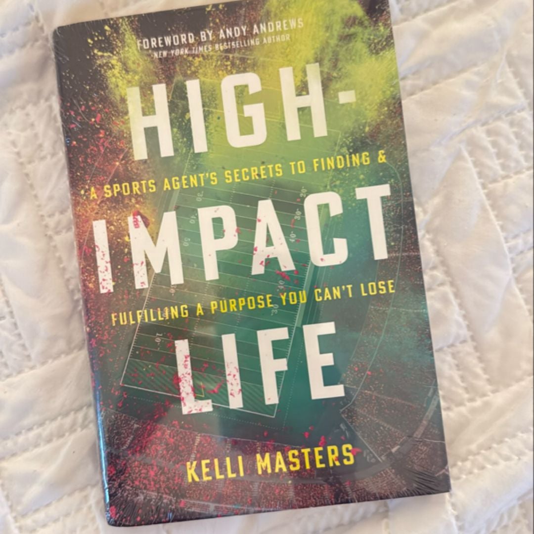 High-Impact Life by Kelli Masters