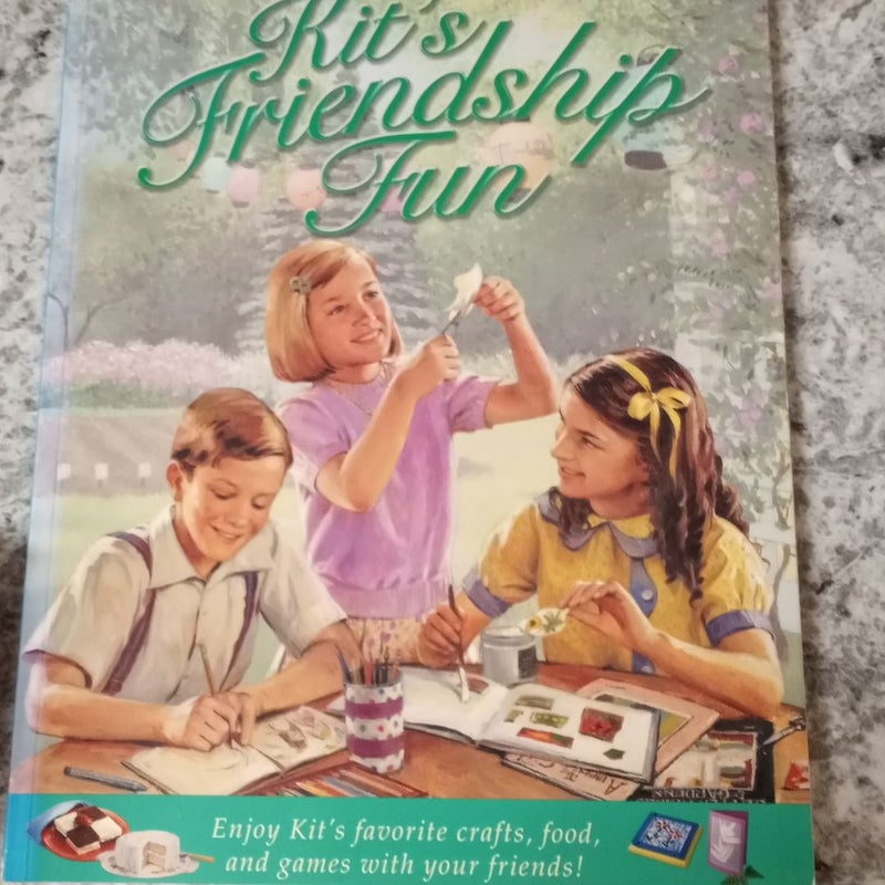 Kit's Friendship Fun