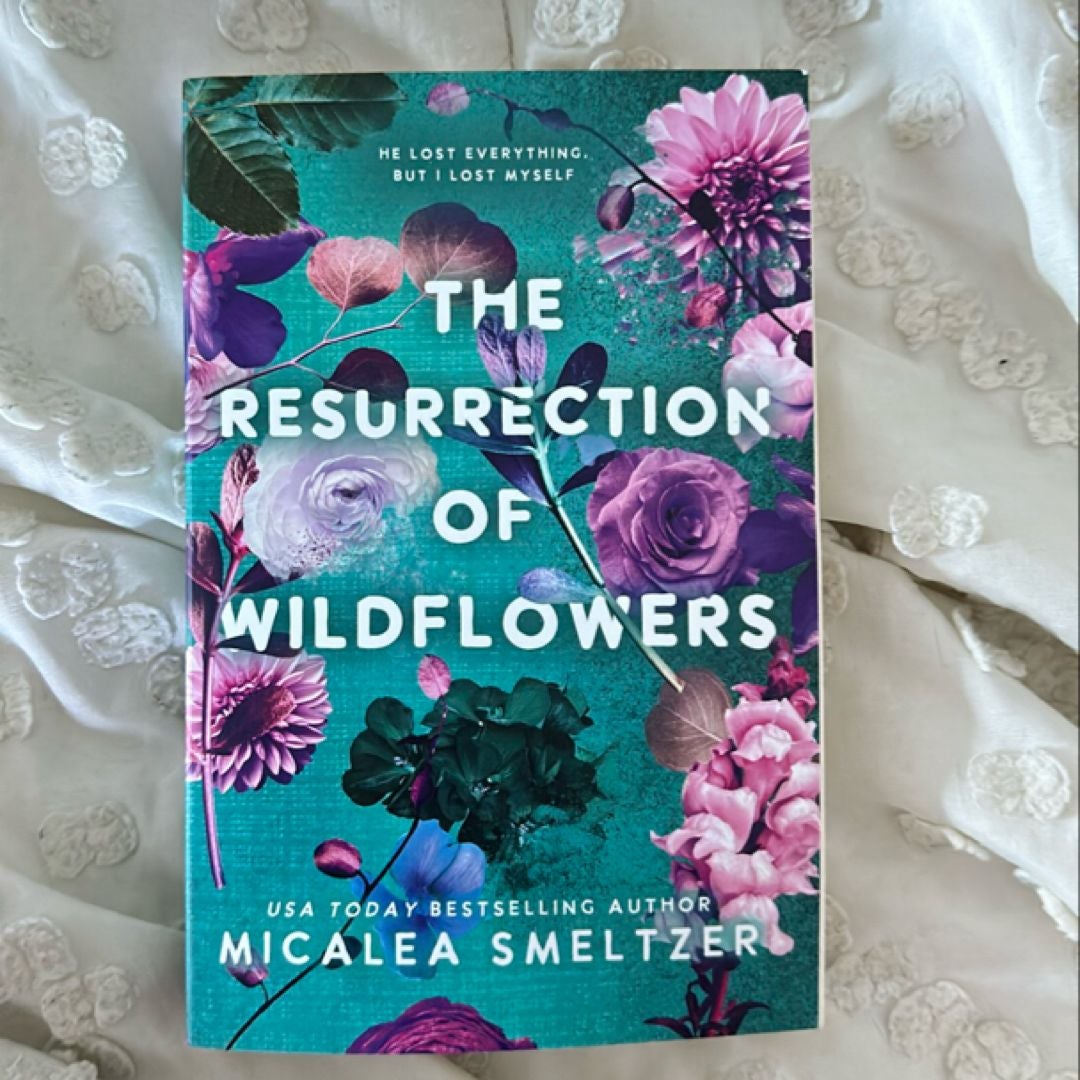The Confidence of Wildflowers by Micalea Smeltzer