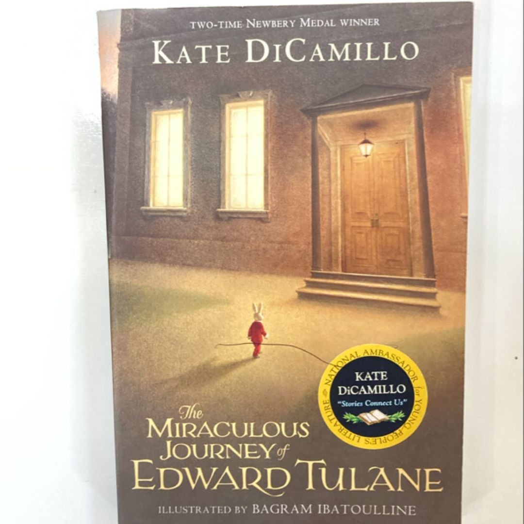 The Miraculous Journey of Edward Tulane by Kate DiCamillo