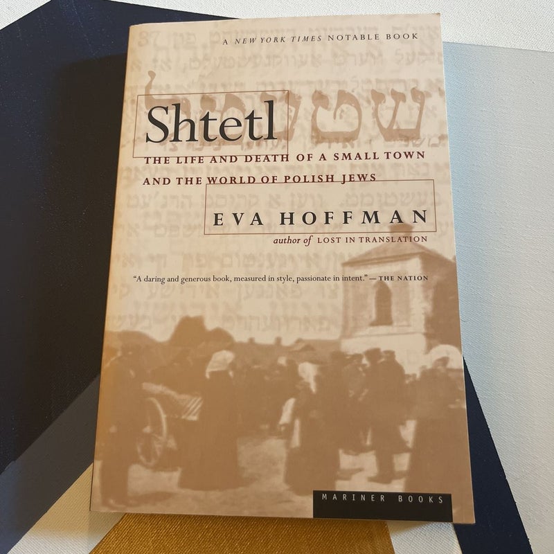 Shtetl by Eva Hoffman