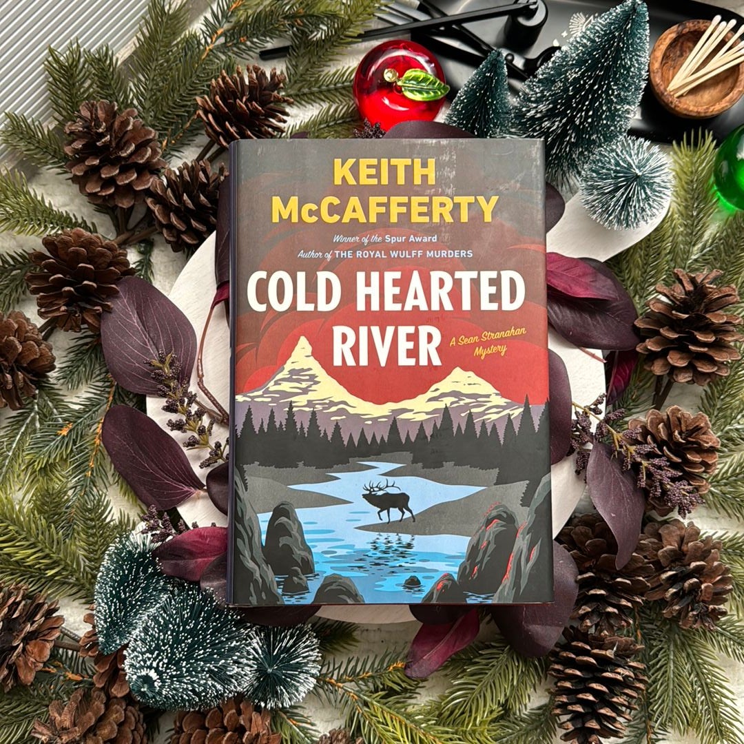 Cold Hearted River by Keith McCafferty