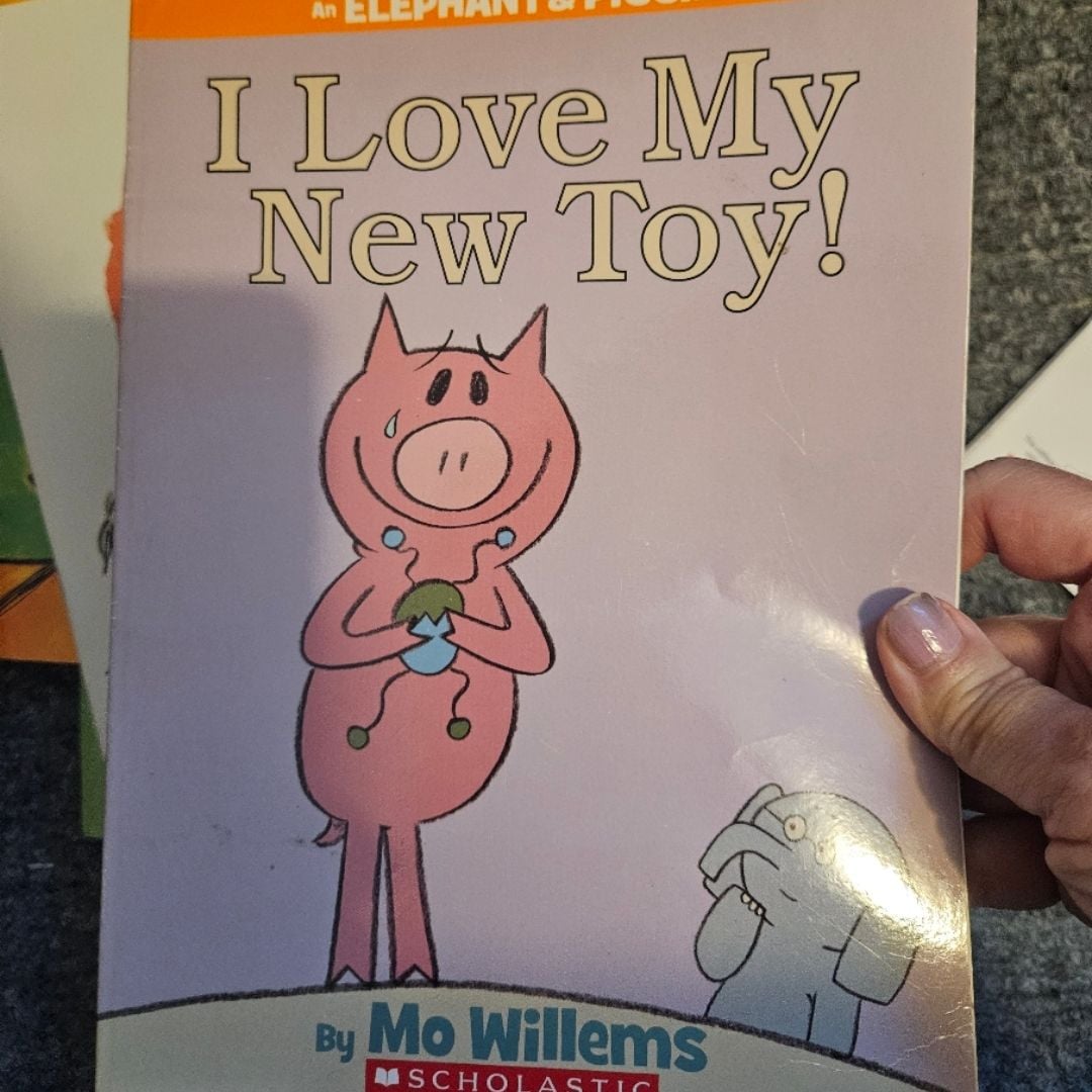 I love my new toy. by Mo willems, Paperback | Pangobooks