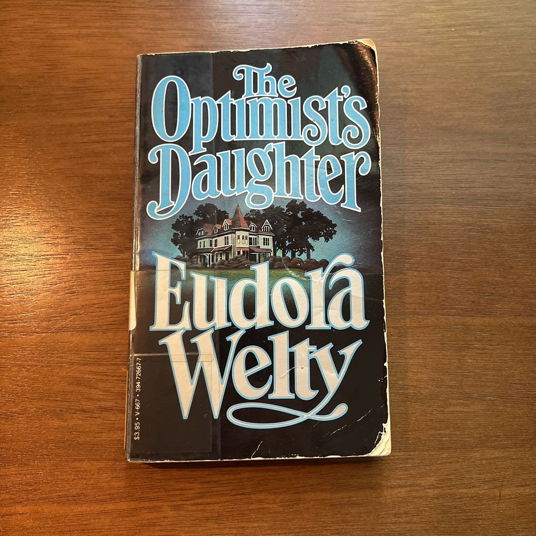 The Optimist’s Daughter by Eudora Welty, Paperback | Pangobooks