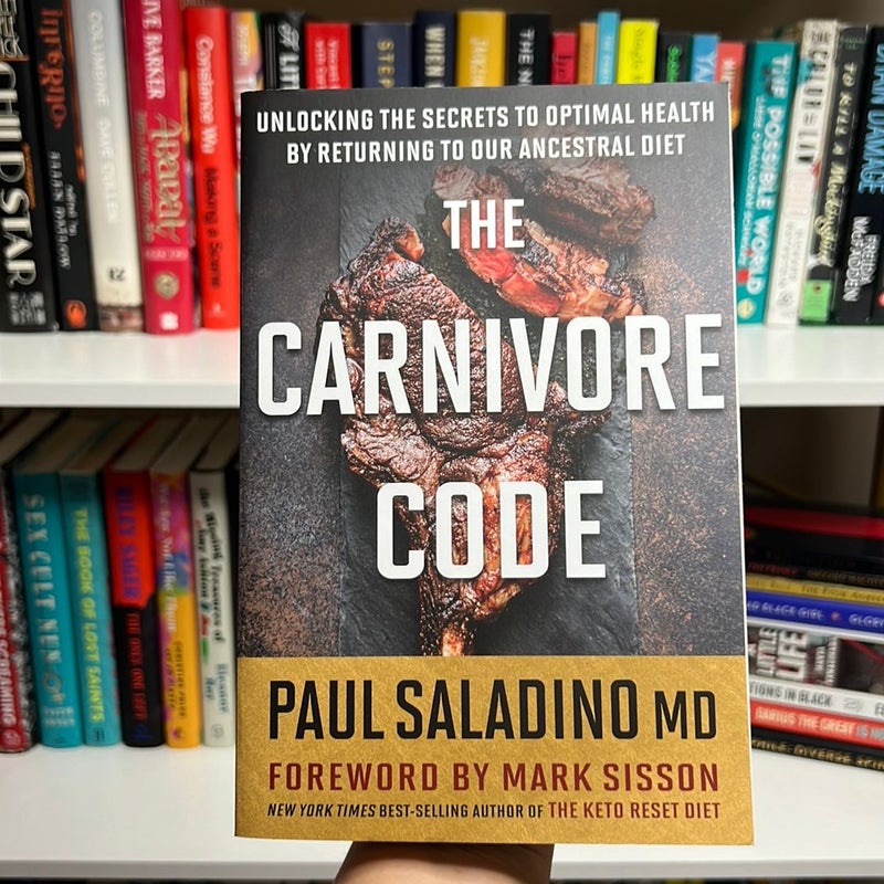 The Carnivore Code by Paul Saladino