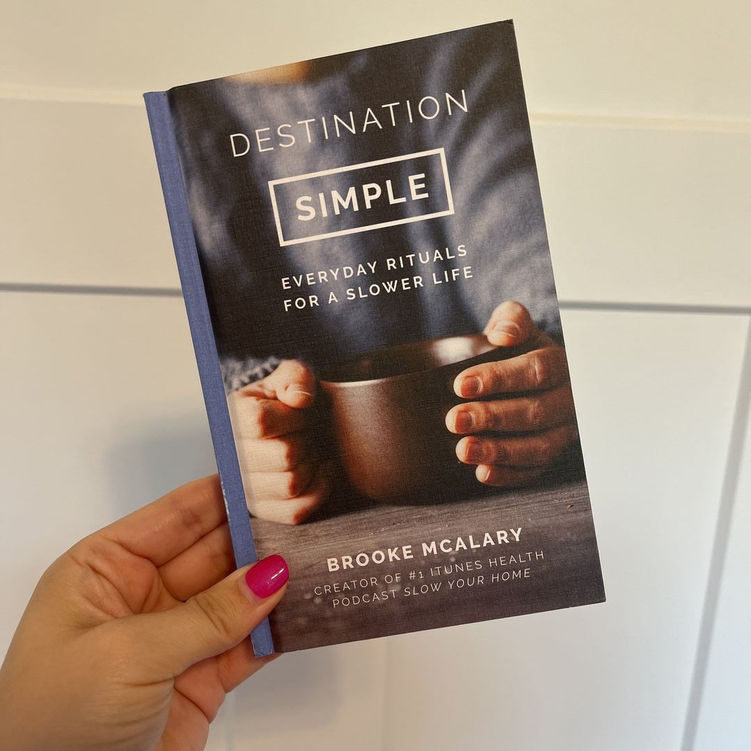 Destination Simple by Brooke McAlary