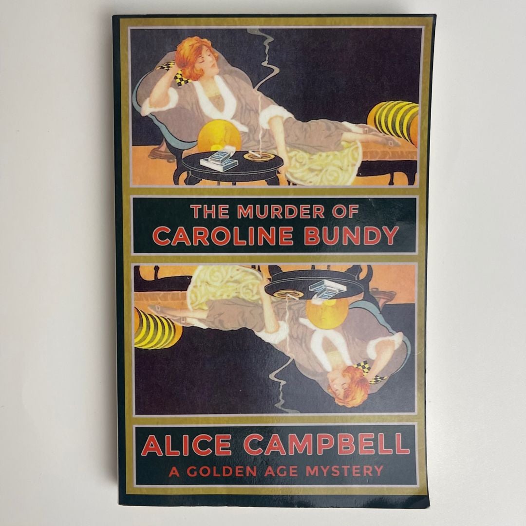 The Murder of Caroline Bundy by Alice Campbell