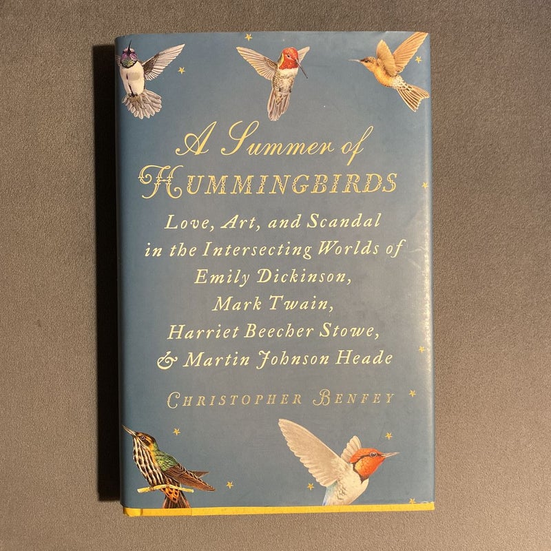 A Summer of Hummingbirds by Christopher Benfey