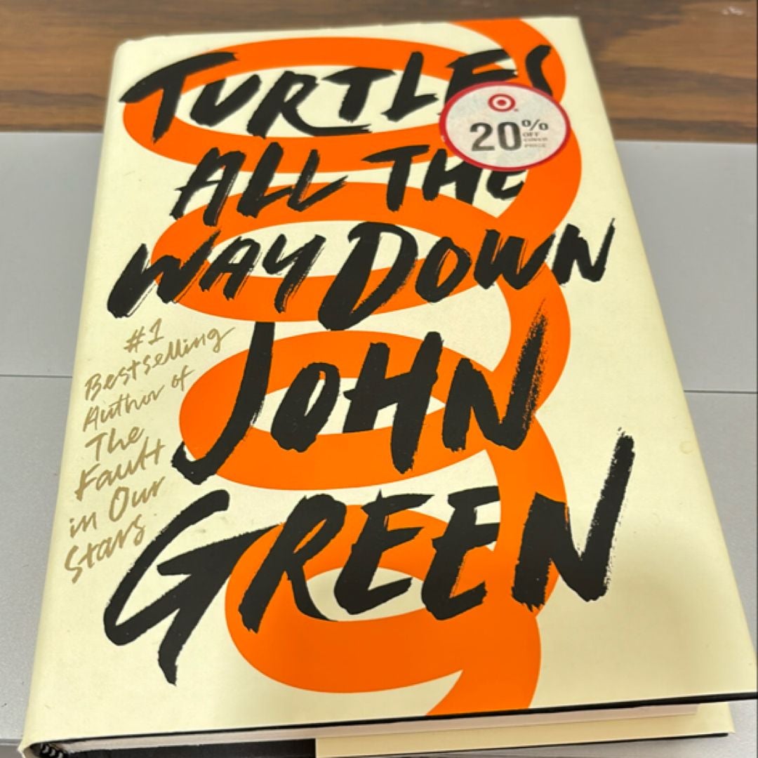 Turtles All the Way Down by John Green, Hardcover | Pangobooks