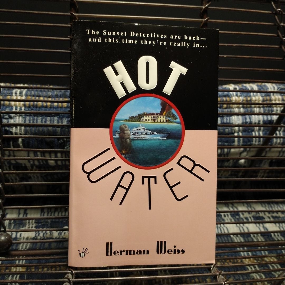 Hot Water by Herman Weiss