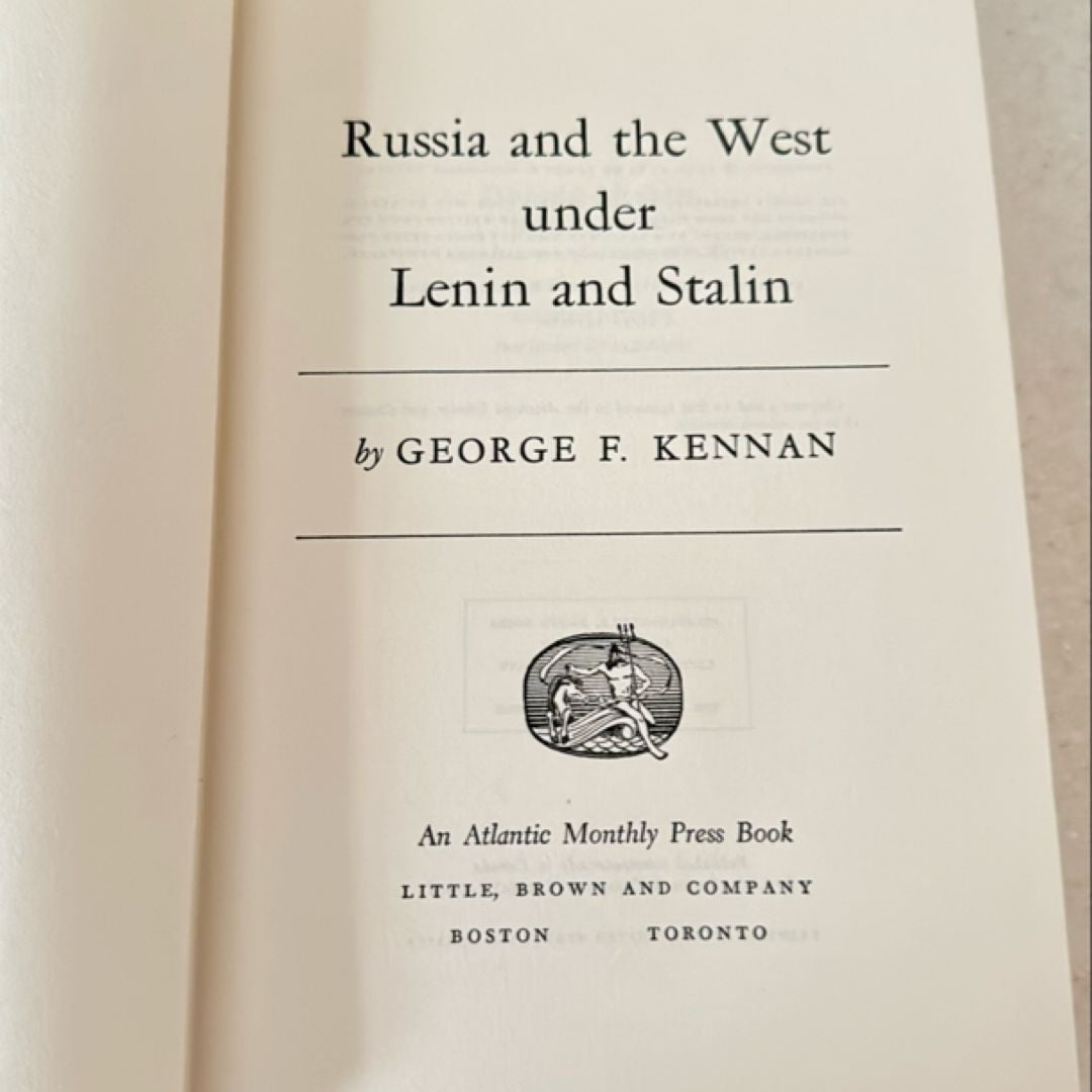 Russia and the West under Lenin and Stalin by George F. Kennan ...