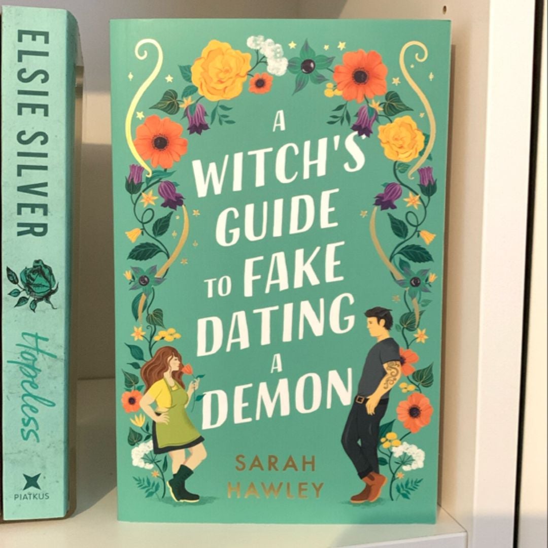A Witch's Guide to Fake Dating a Demon by Sarah Hawley