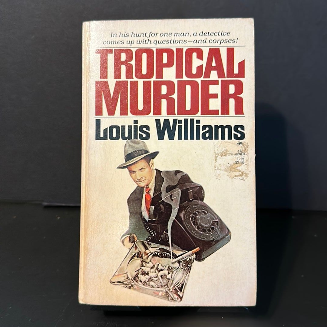 Tropical Murder by Louis Williams