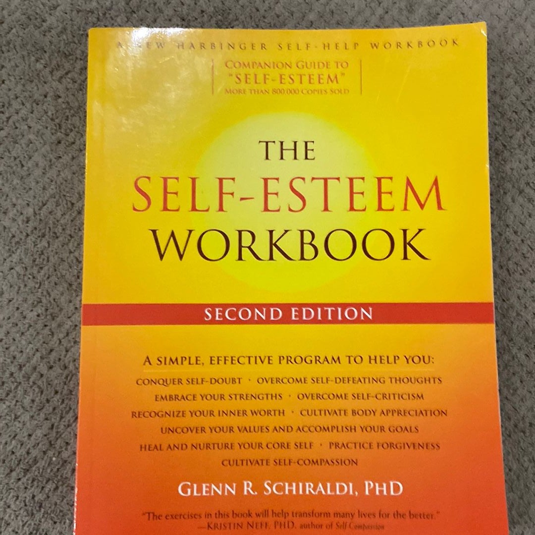 The Self-Esteem by Glenn R. Schiraldi