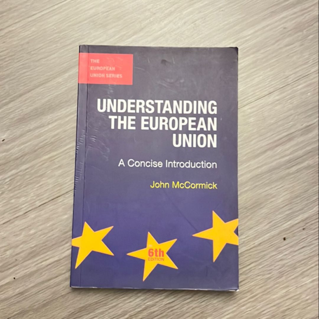 Understanding the European Union by John McCormick, Paperback | Pangobooks