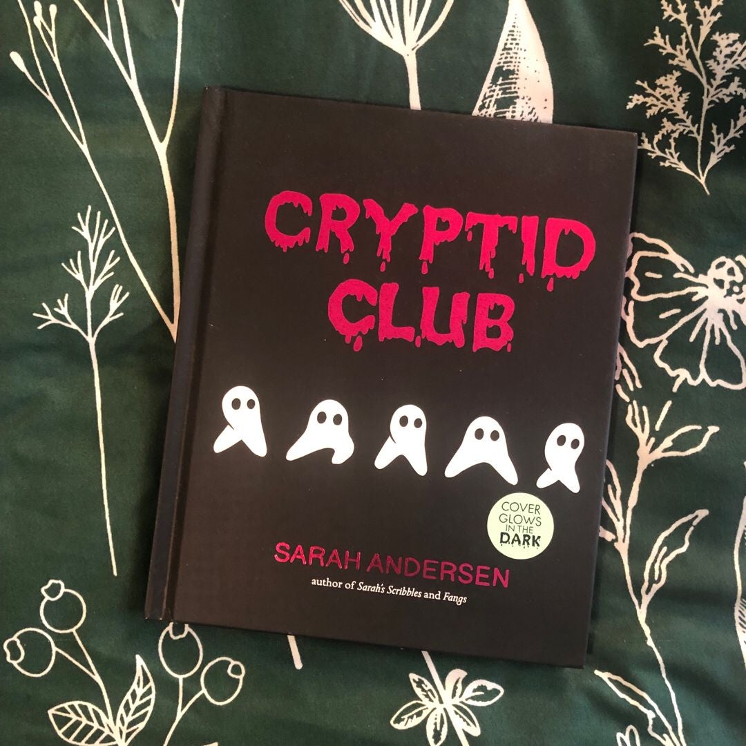 Cryptid Club by Sarah Andersen