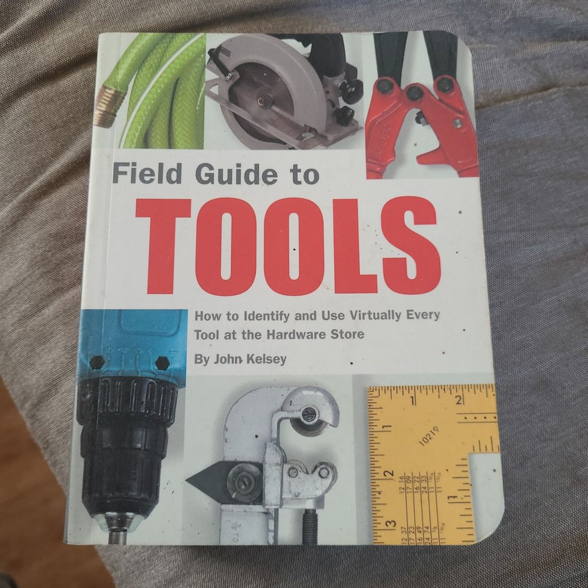 Field Guide to Tools by John Kelsey