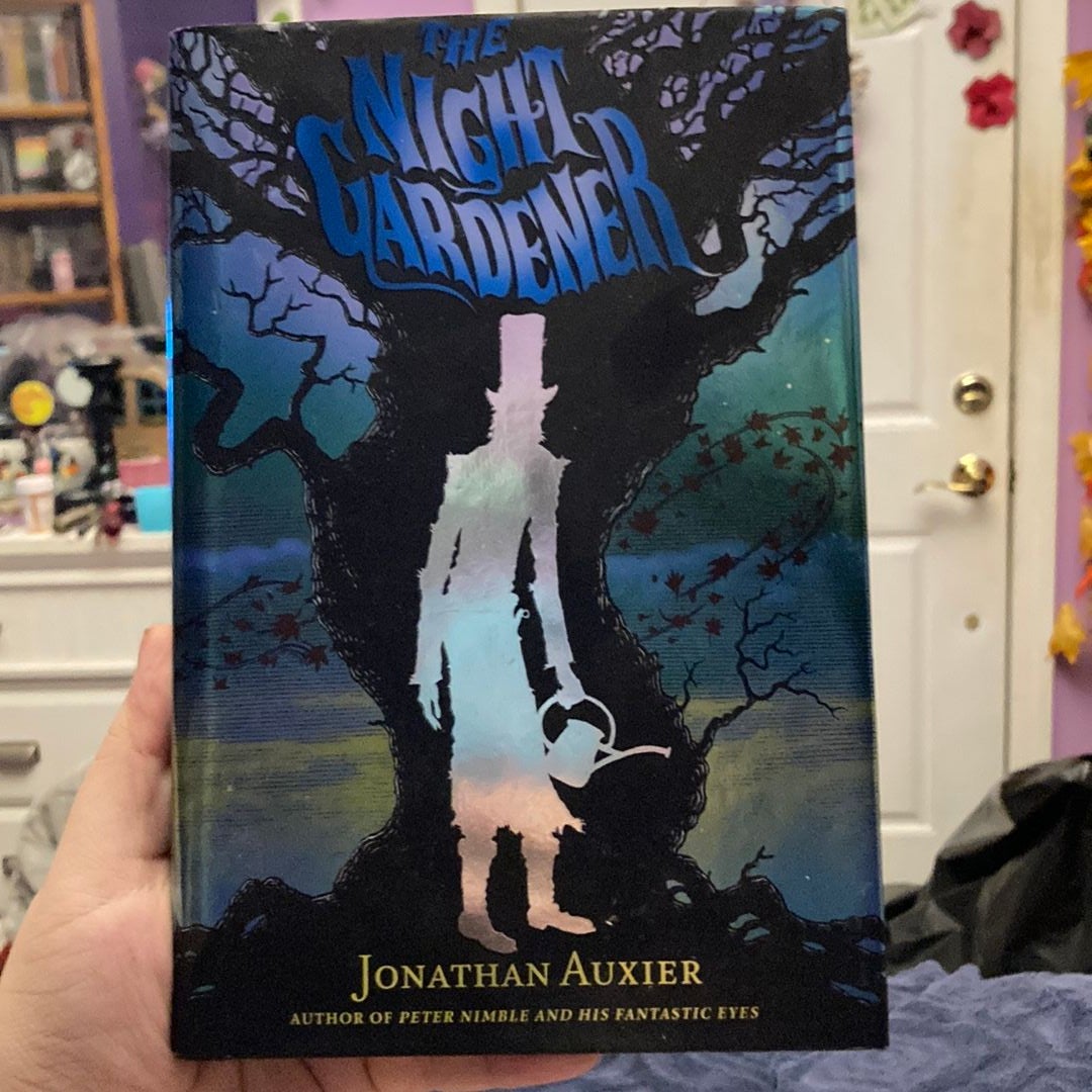 The Night Gardener by Jonathan Auxier