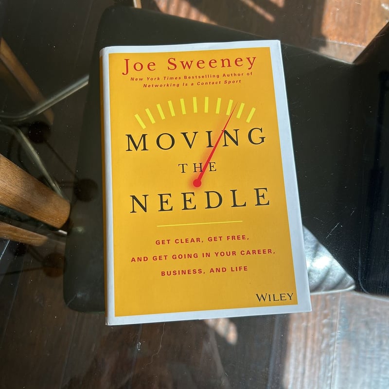 Moving the Needle by Joe Sweeney, Hardcover | Pangobooks