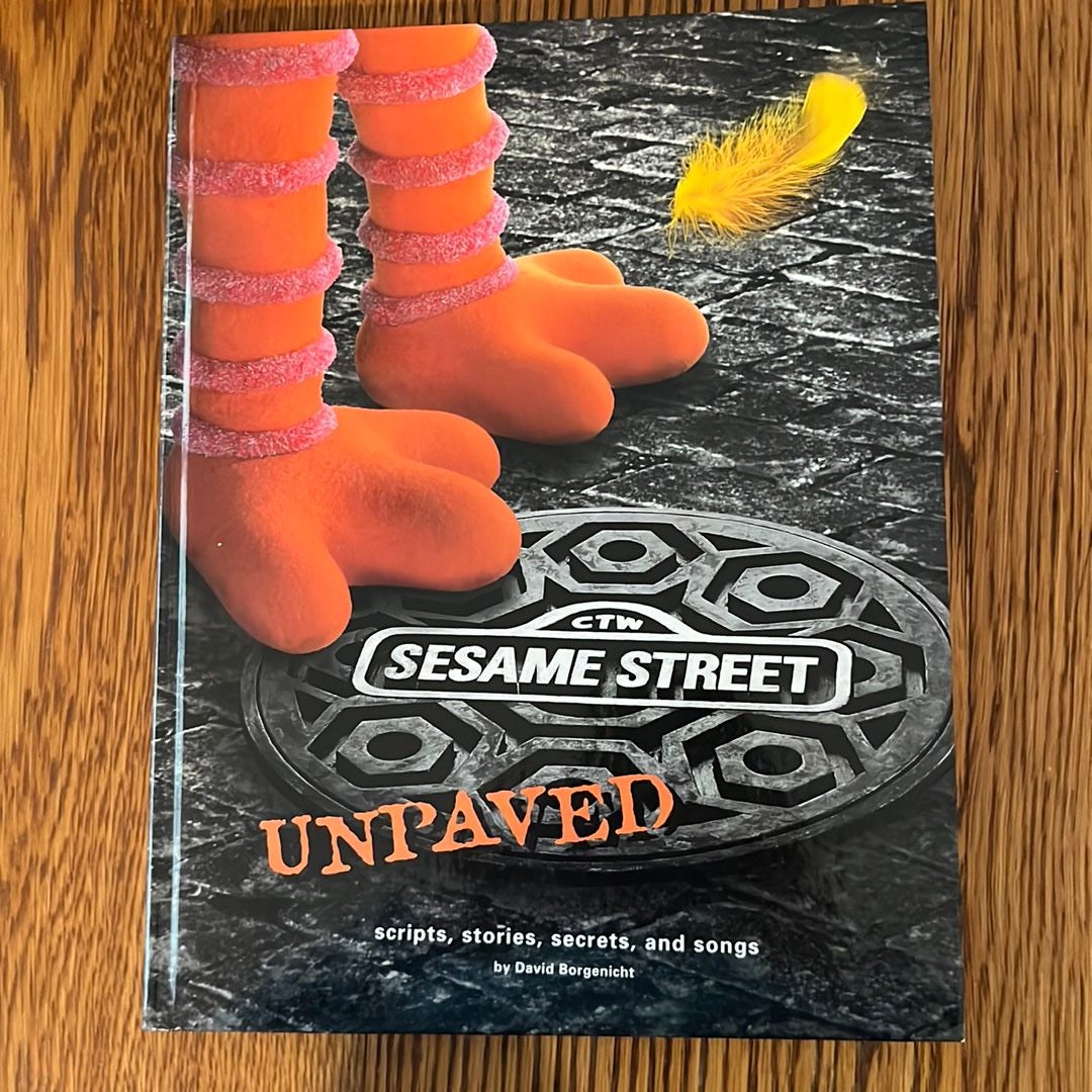 Sesame Street Unpaved by David Borgenicht, Hardcover | Pangobooks