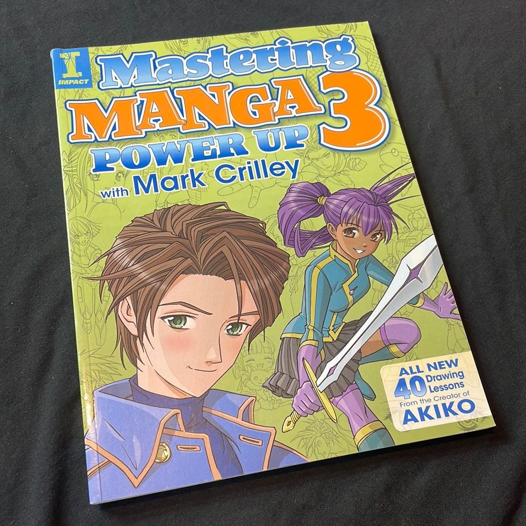 Mastering Manga 3 by Mark Crilley