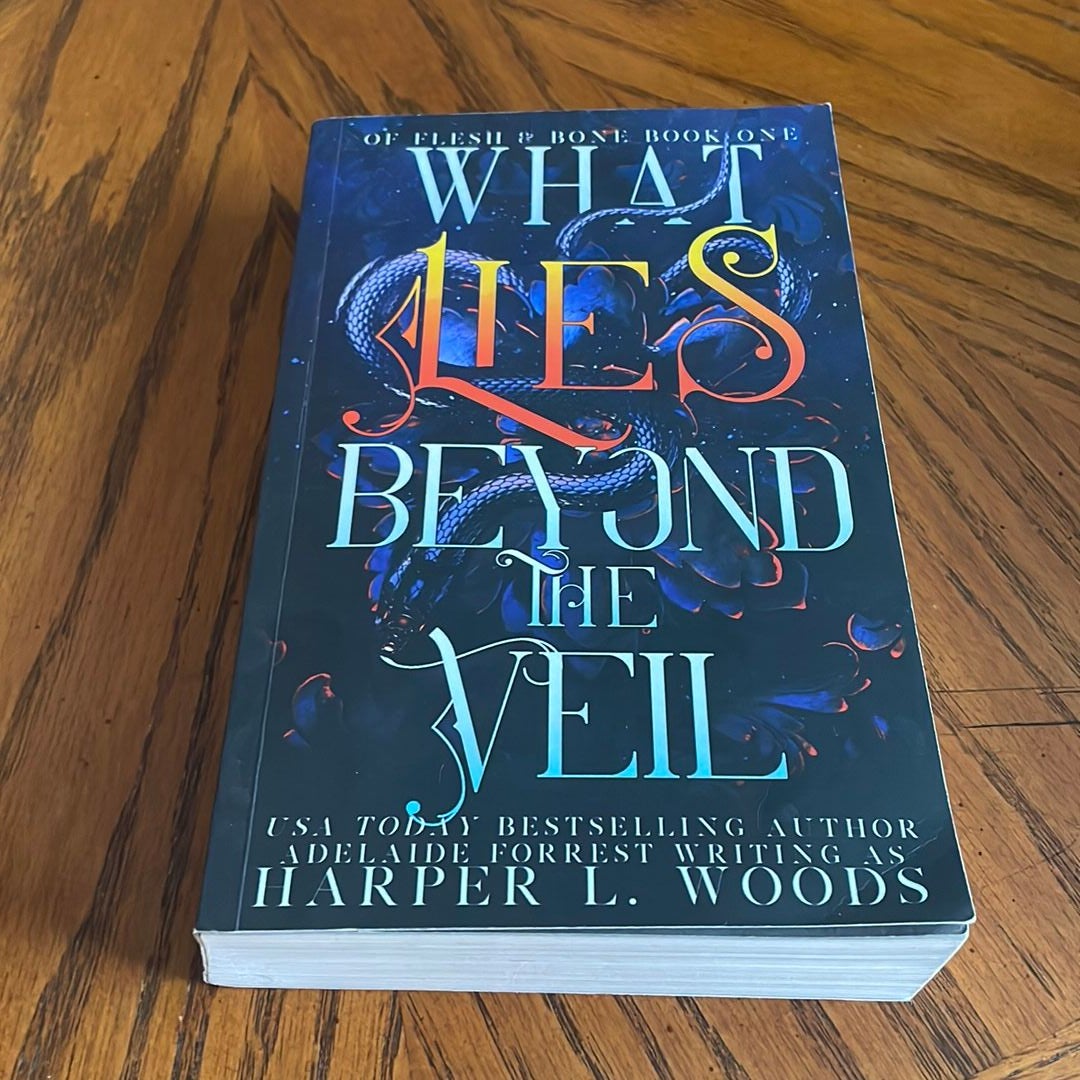 What Lies Beyond the Veil by Harper L. Woods; Adelaide Forrest ...