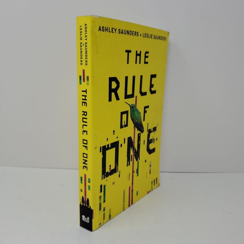 The Rule of One by Ashley Saunders, Leslie Saunders