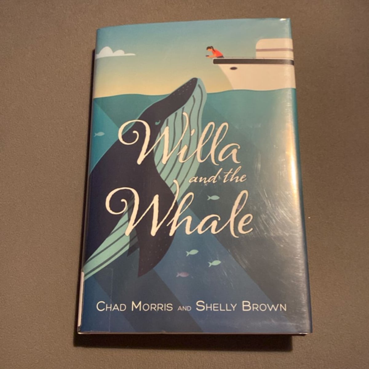 Willa and the Whale by Chad Morris, Shelly Brown