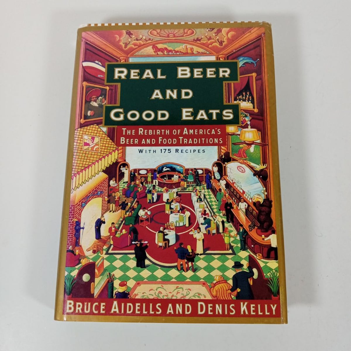 Real Beer and Good Eats by Bruce Aidells, Hardcover | Pangobooks