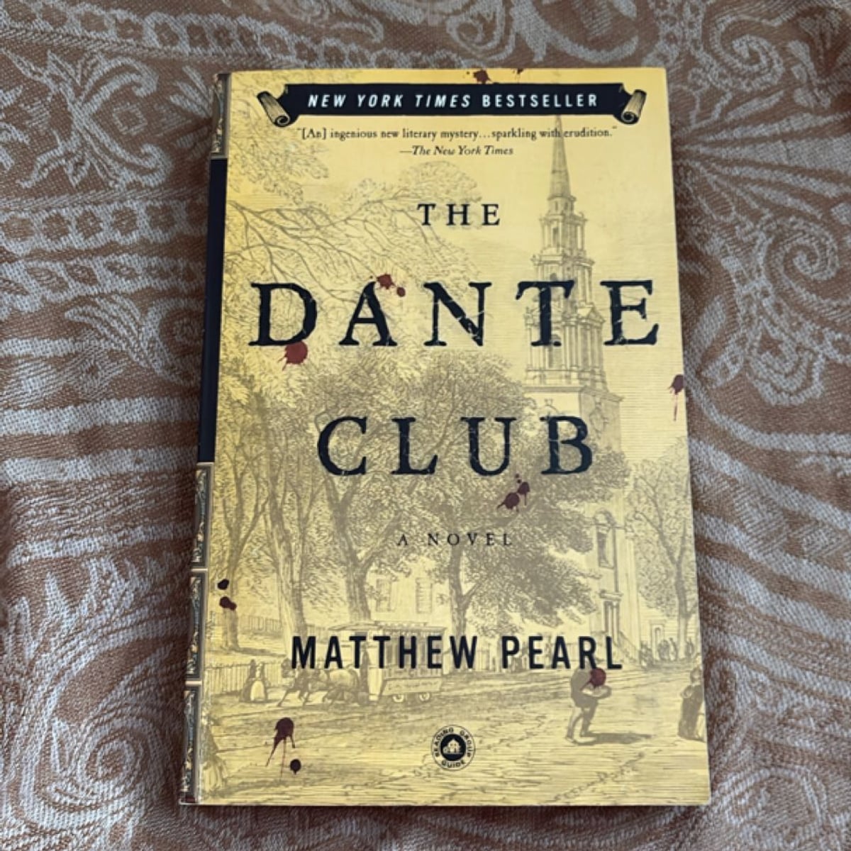 The Dante Club by Matthew Pearl