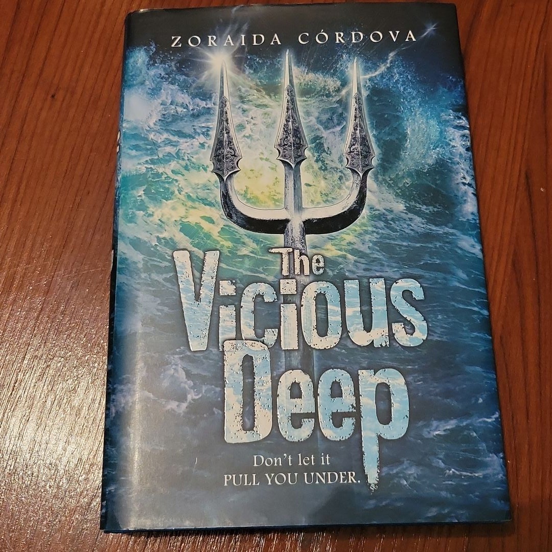 The Vicious Deep by Zoraida Córdova