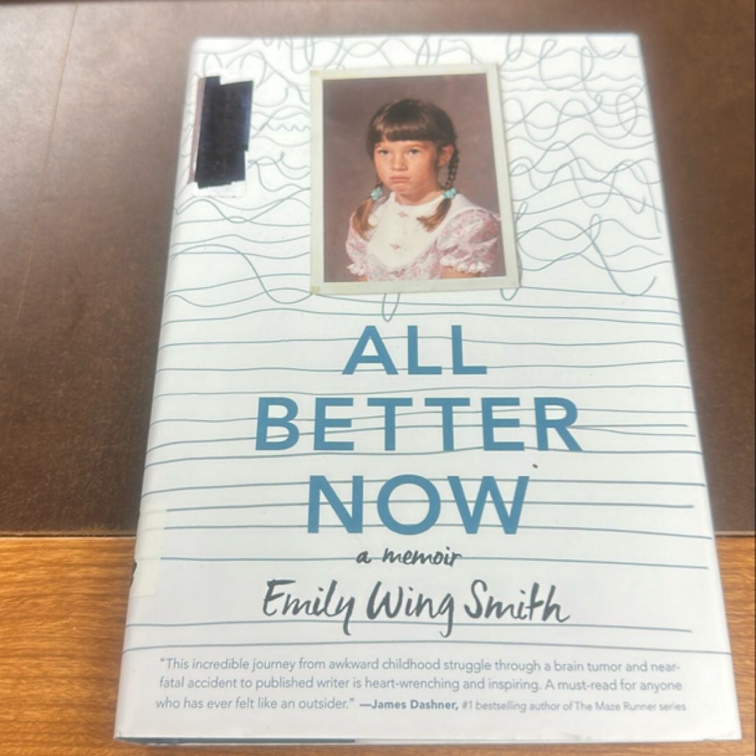 All Better Now by Emily Wing Smith