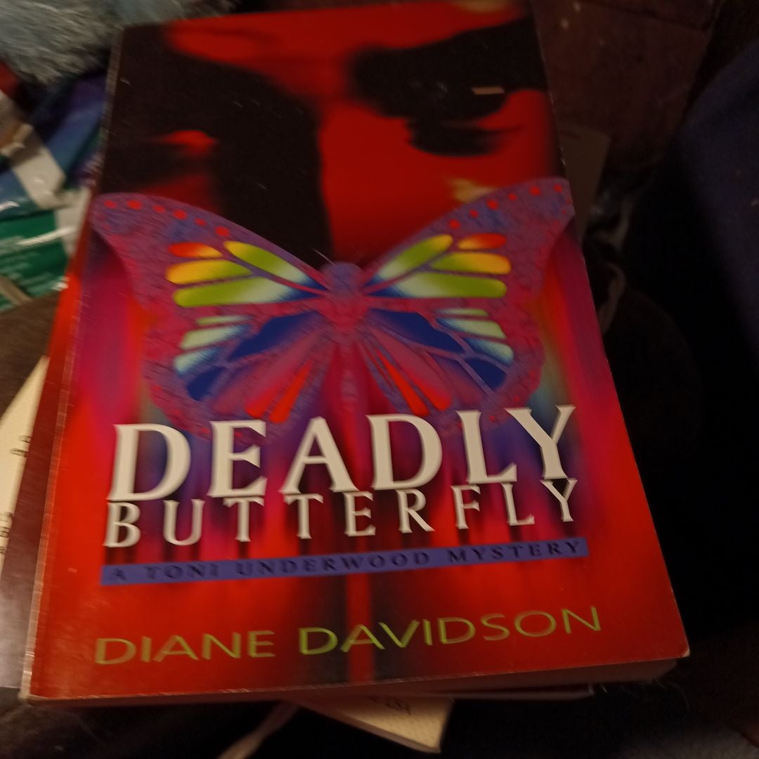 Deadly Butterfly by Diane Davidson