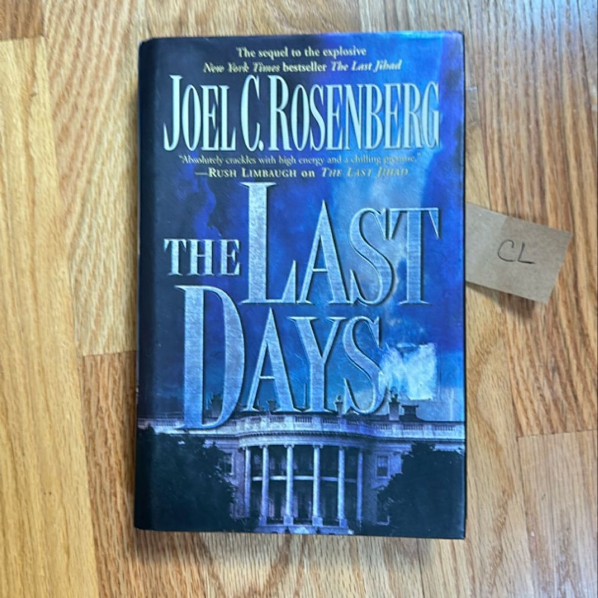 The Last Days by Joel C. Rosenberg