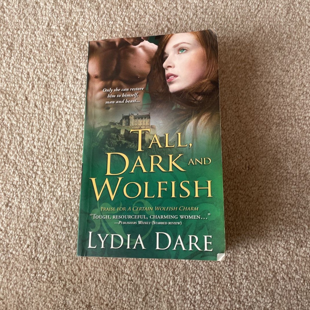 Tall, Dark and Wolfish by Lydia Dare
