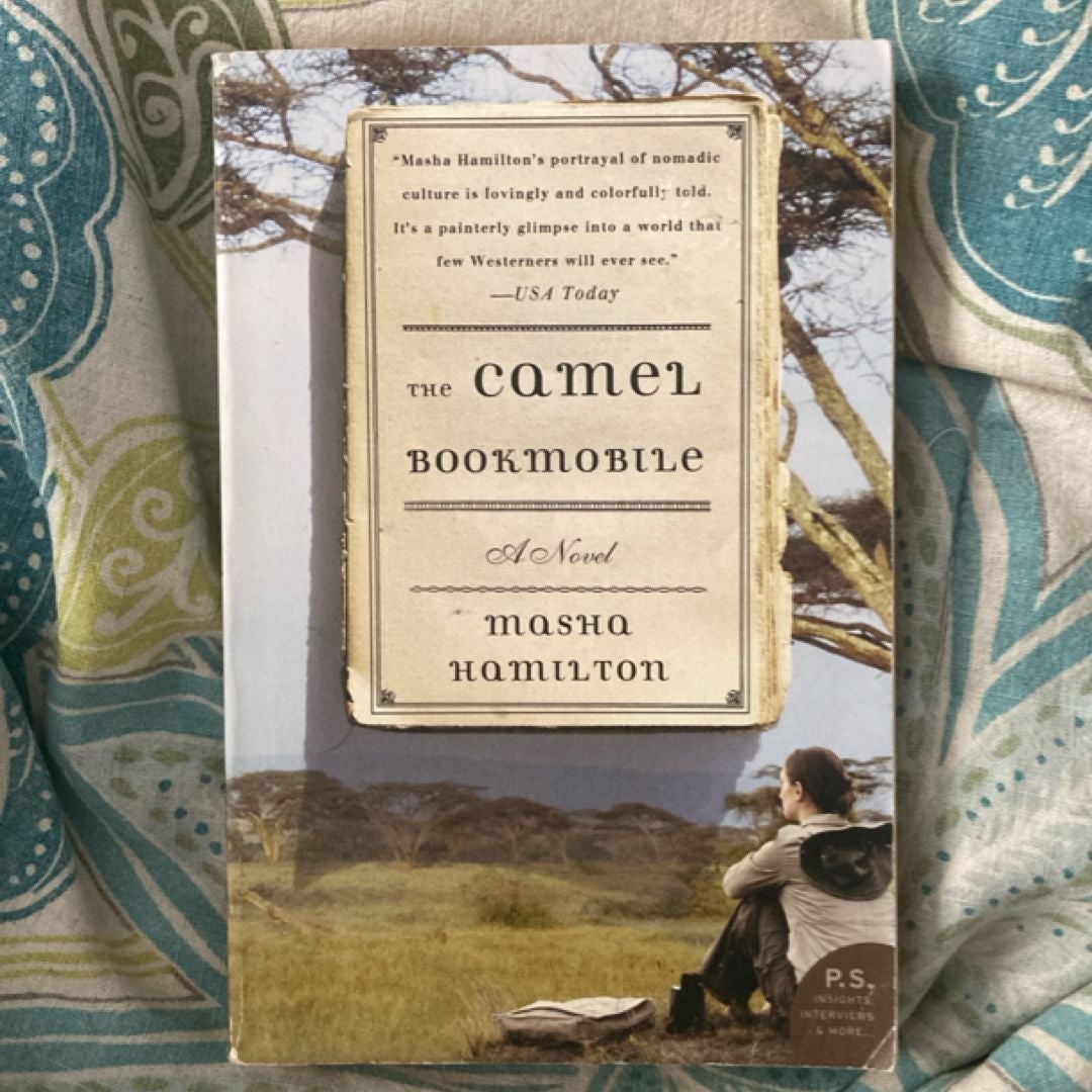 The Camel Bookmobile by Masha Hamilton