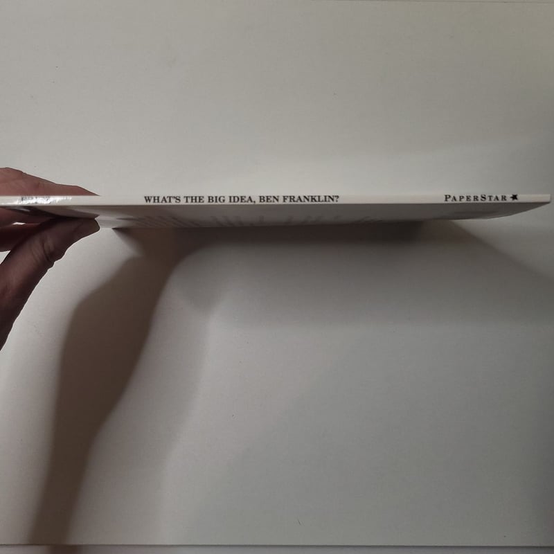 What's the Big Idea, Ben Franklin? by Jean Fritz