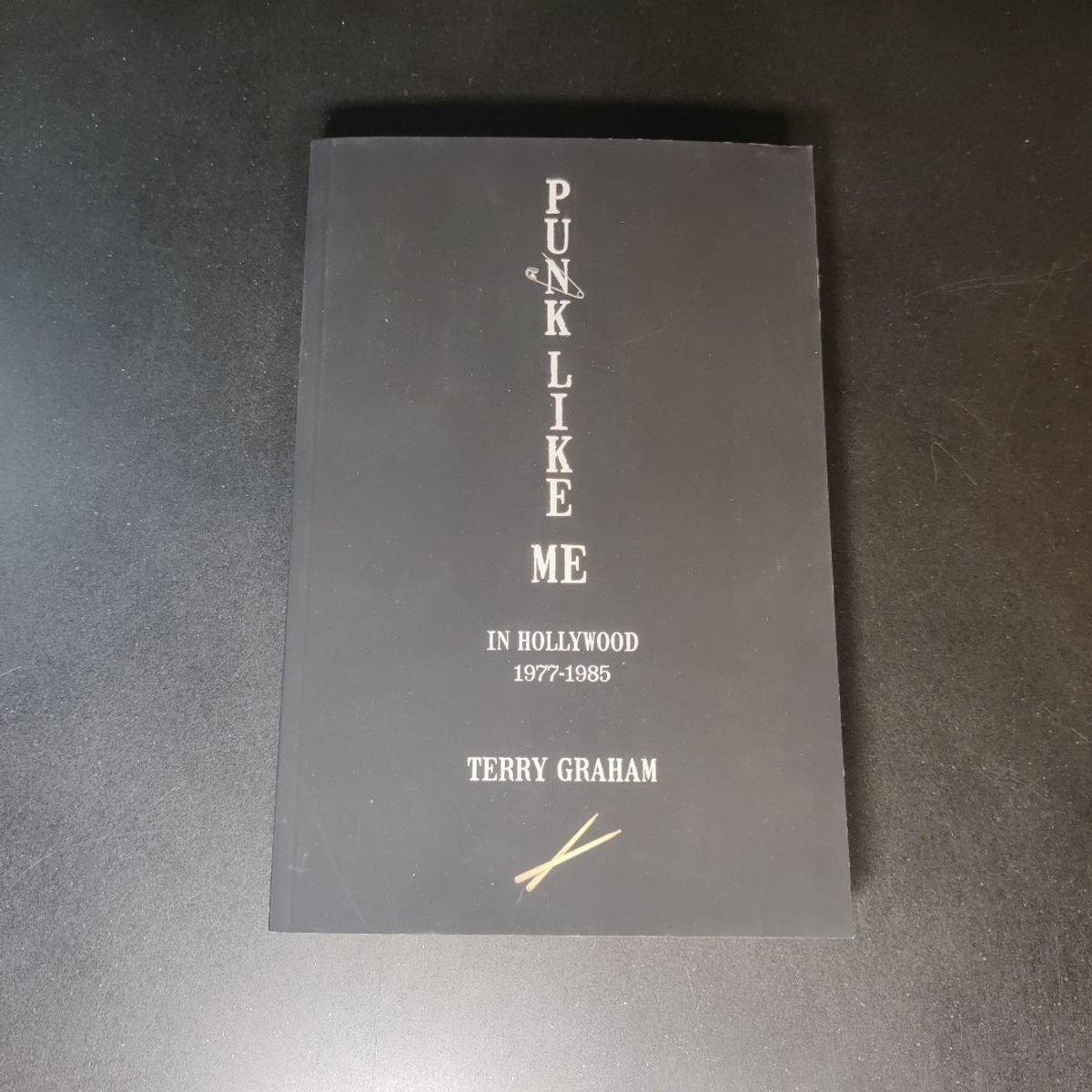 Punk Like Me by Terry Graham