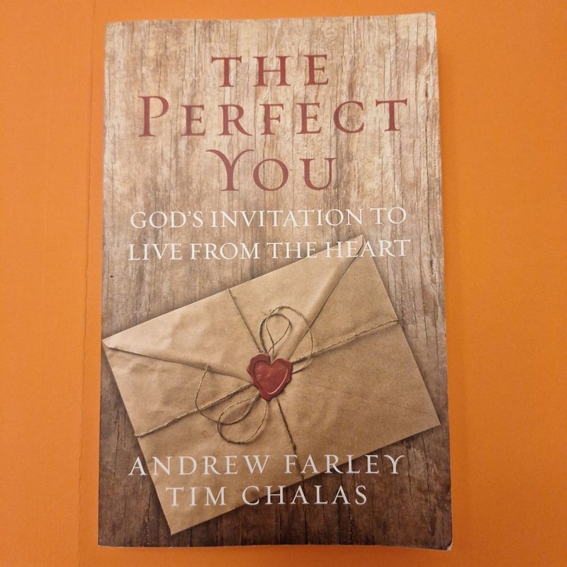 The Perfect You by Andrew Farley