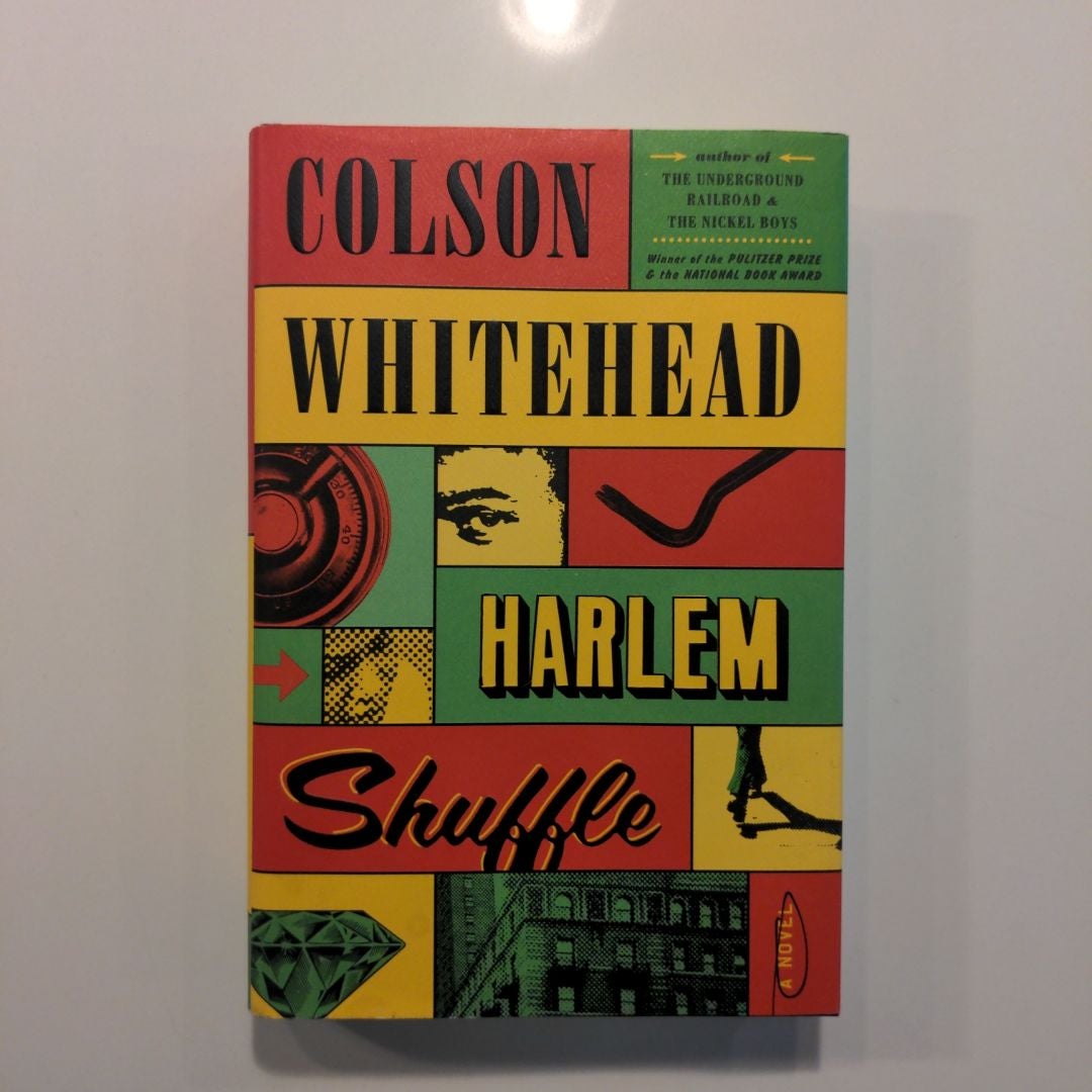 Harlem Shuffle by Colson Whitehead
